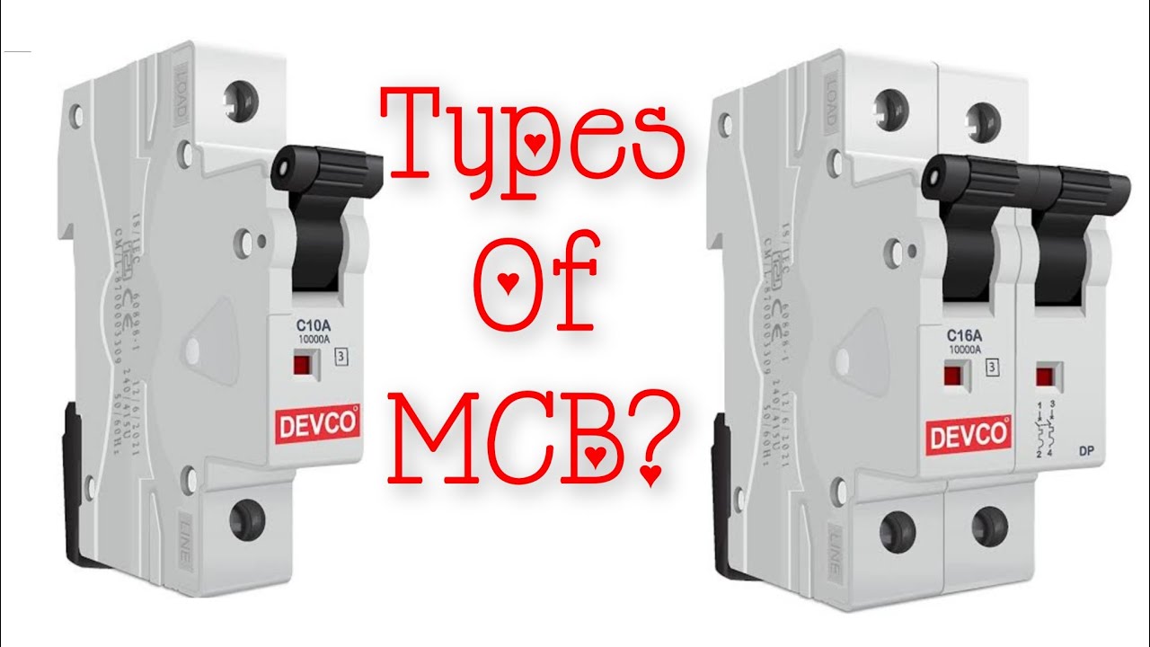 Types of MCB | MCB ka selection kese kren - YouTube