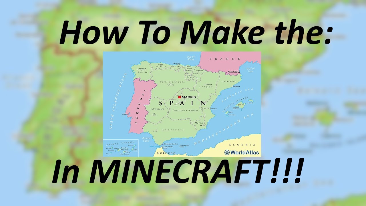 How to make the Iberian Peninsula in Minecraft!! - YouTube