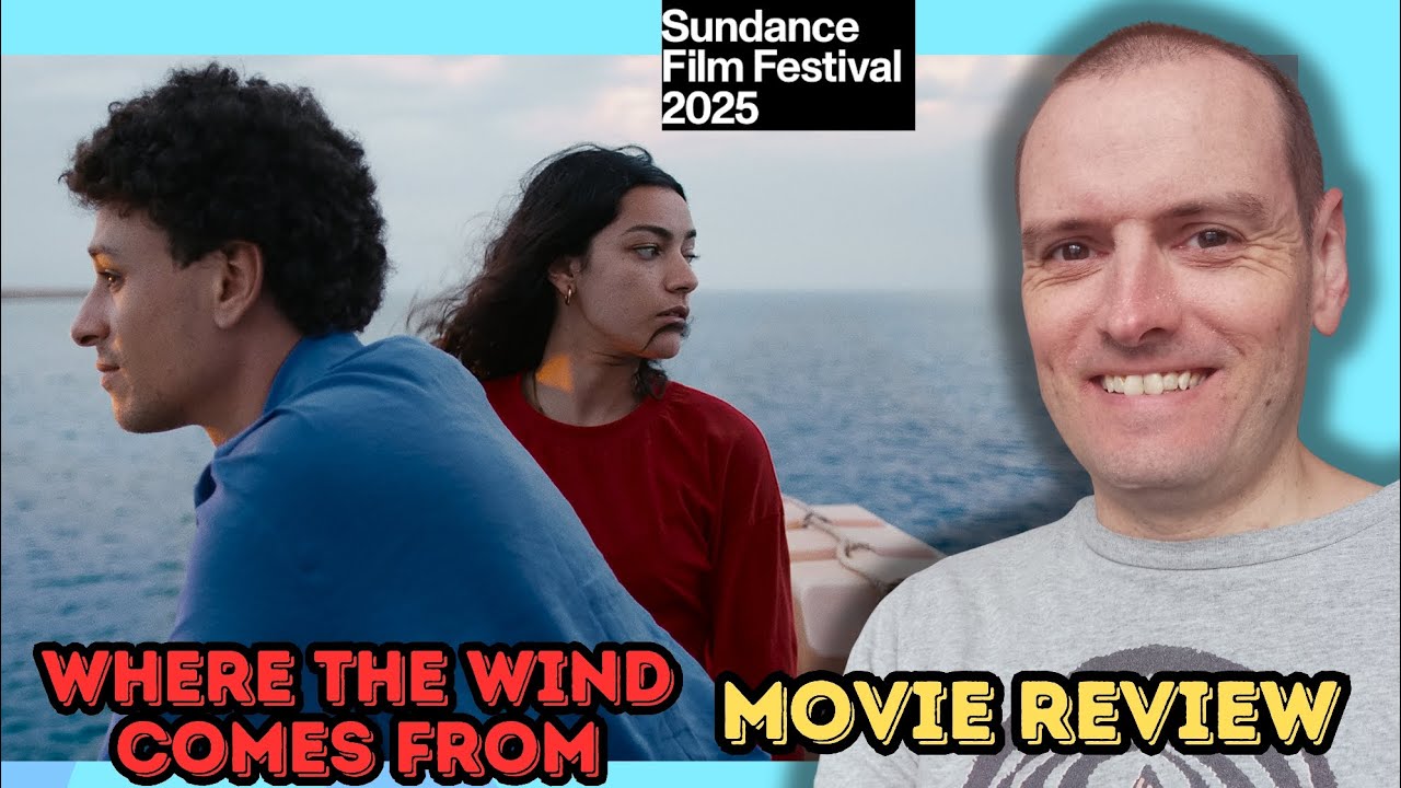 Where the Wind Comes From - Movie Review (Sundance Film Festival 2025 ...