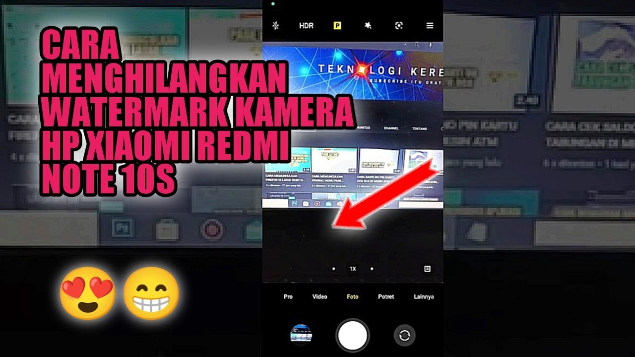 CARA MENGHILANGKAN WATERMARK KAMERA PADA HP XIAOMI REDMI NOTE 10S - YouTube