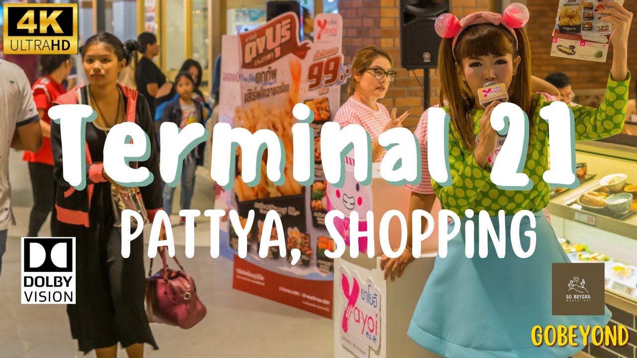 【🇹🇭 4K】Terminal 21 Pattaya Shopping Mall Tour Vlog - A Shopper's ...