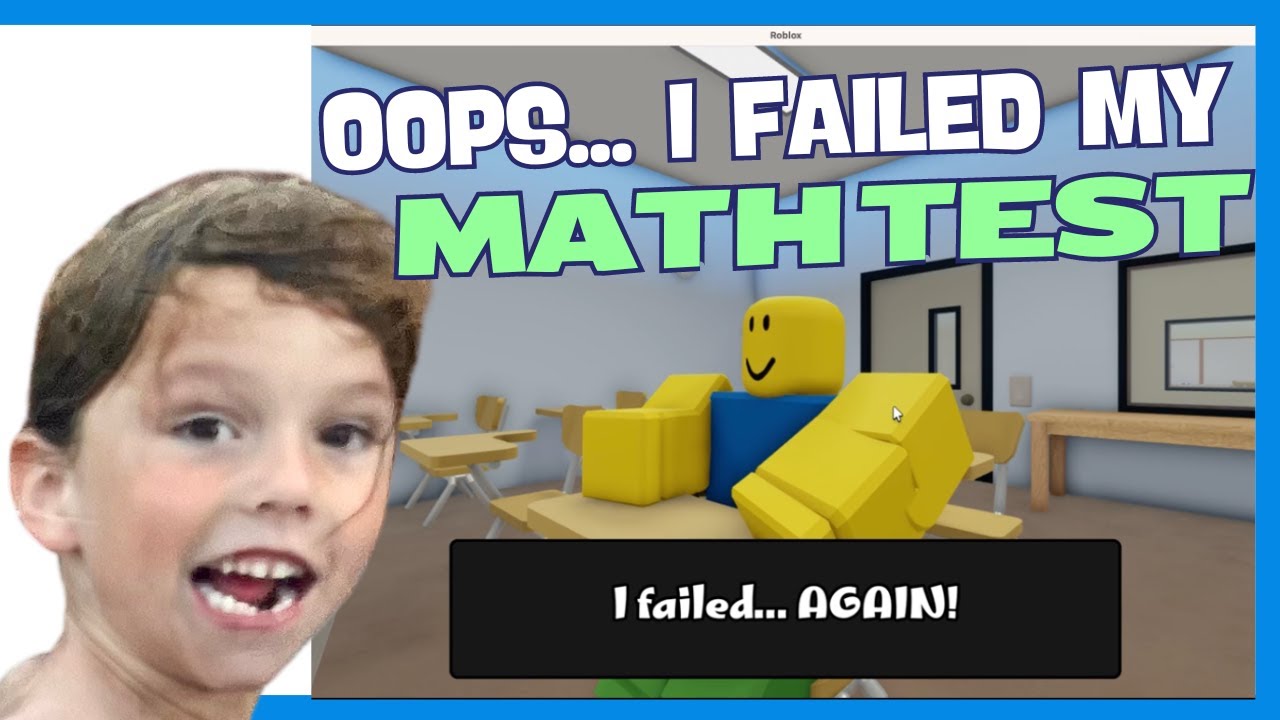 OOPS... I Failed My Math Test 😅 - Roblox Gaming Session - 20 Minutes ...