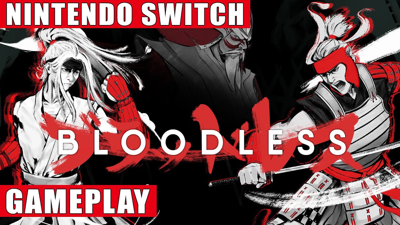 Bloodless Nintendo Switch Gameplay - YouTube
