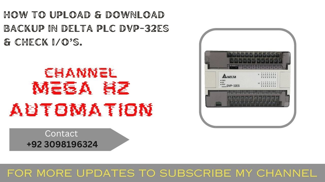 HOW TO UPLOAD & DOWNLOAD BACKUP IN DELTA PLC DVP-32ES & I/0's CHECK ...