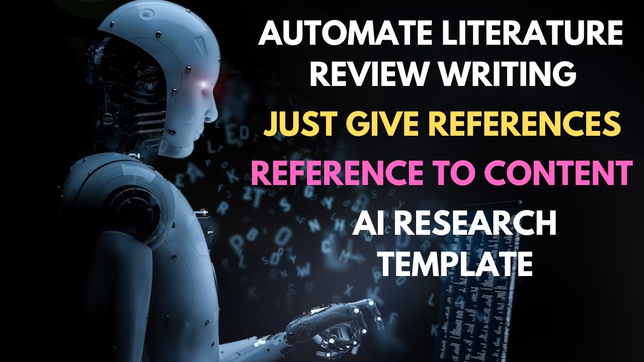 Automate Literature Review Writing |Just give References|Reference to ...