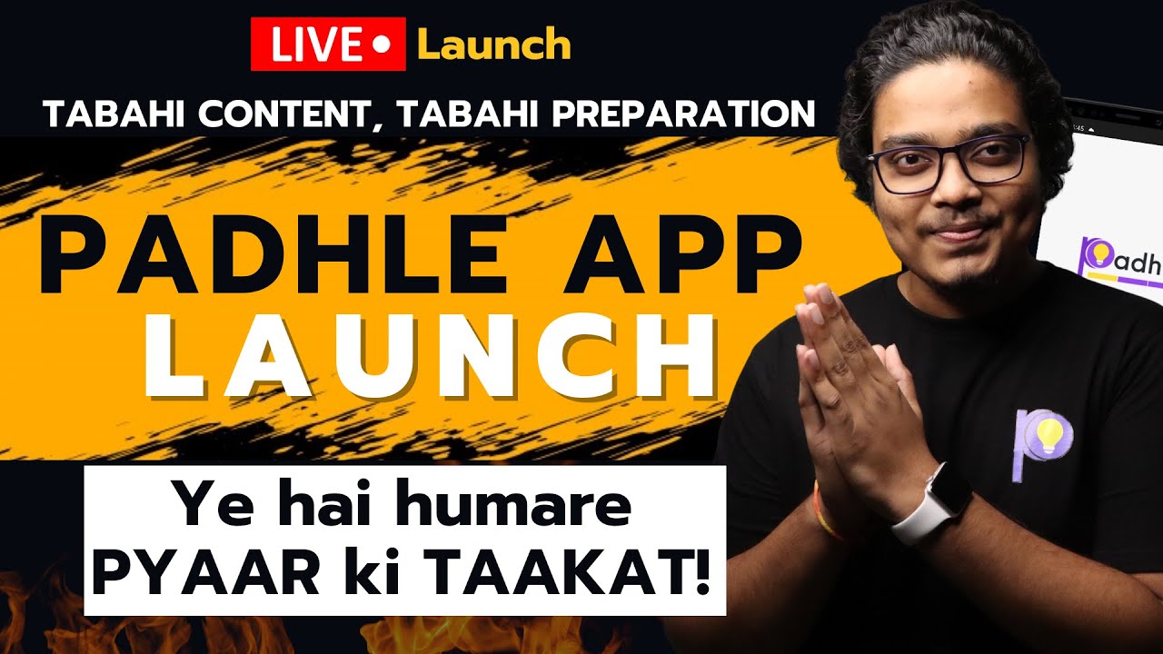 Official Padhle App Launch | Ye Humare Pyaar ki Taakat hai! | Tabahi ...