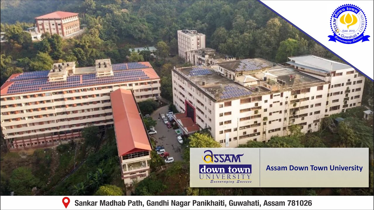 Assam down town University II Best Private University in Assam ...