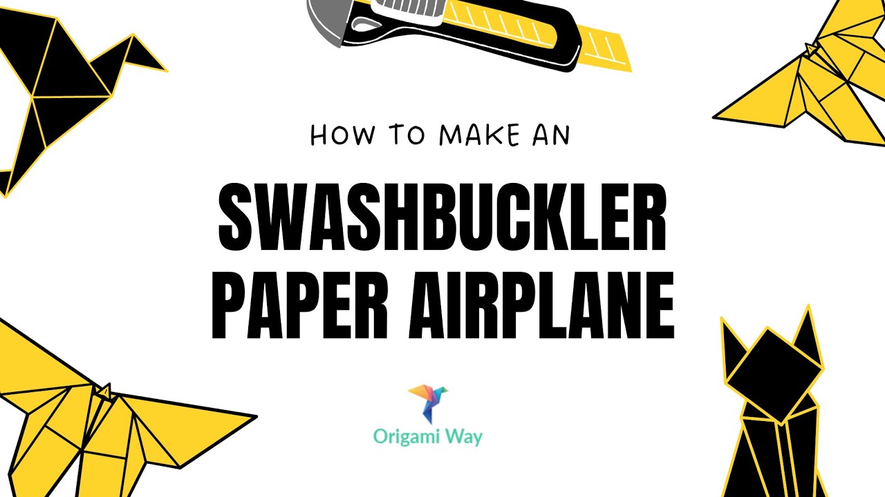 Swashbuckler Paper Airplane - YouTube