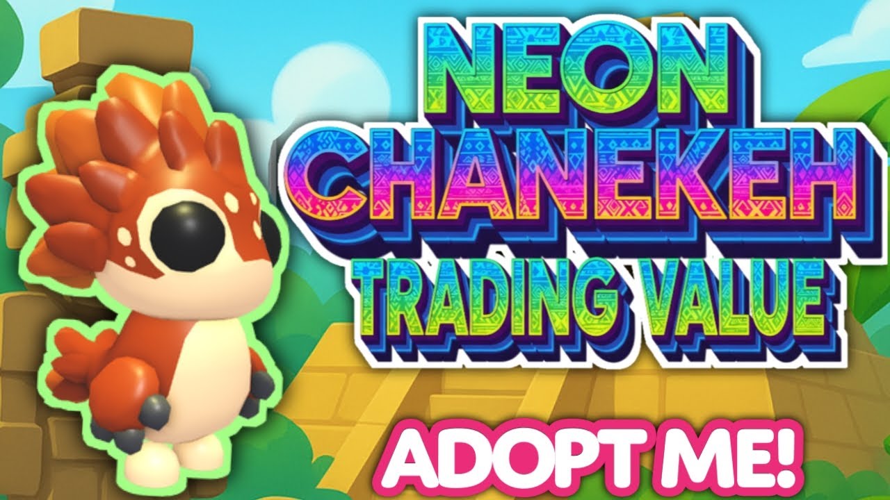 🔥 Neon CHANEKEH Trading Value in Adopt Me! | Aztec Egg Pet Guide & Tips ...