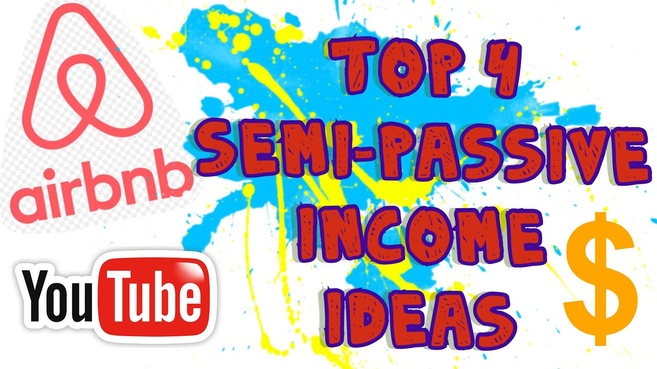 4-Semi Passive Income | Ideas guaranteed to increase your bank account ...