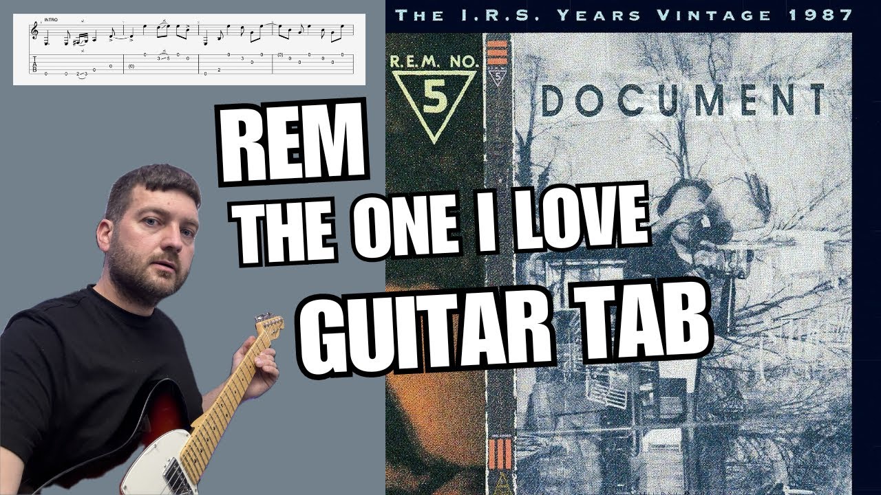 The One I Love - REM - Guitar Lesson/Guitar TAB/Guitar Tutorial - YouTube