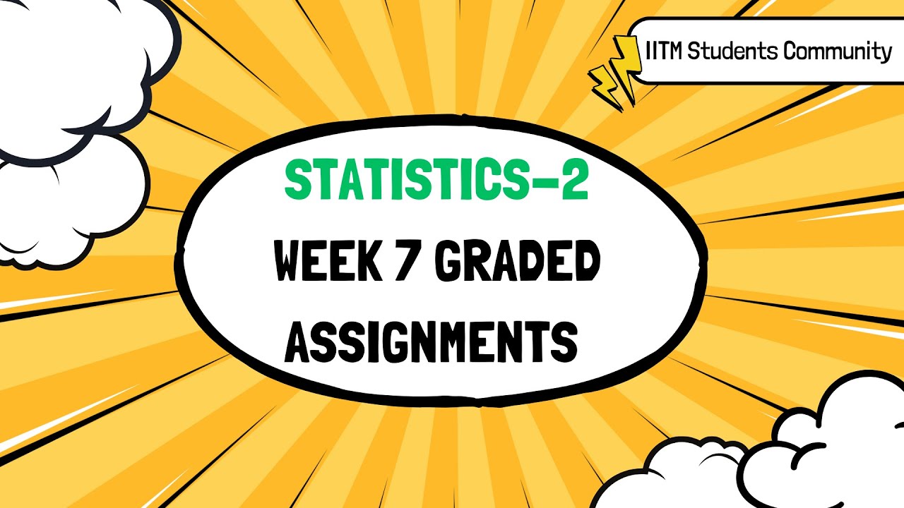 Statistics 2 Graded assignments week 7 Answers | Solution | IIT Madras Bs Online Degree - YouTube