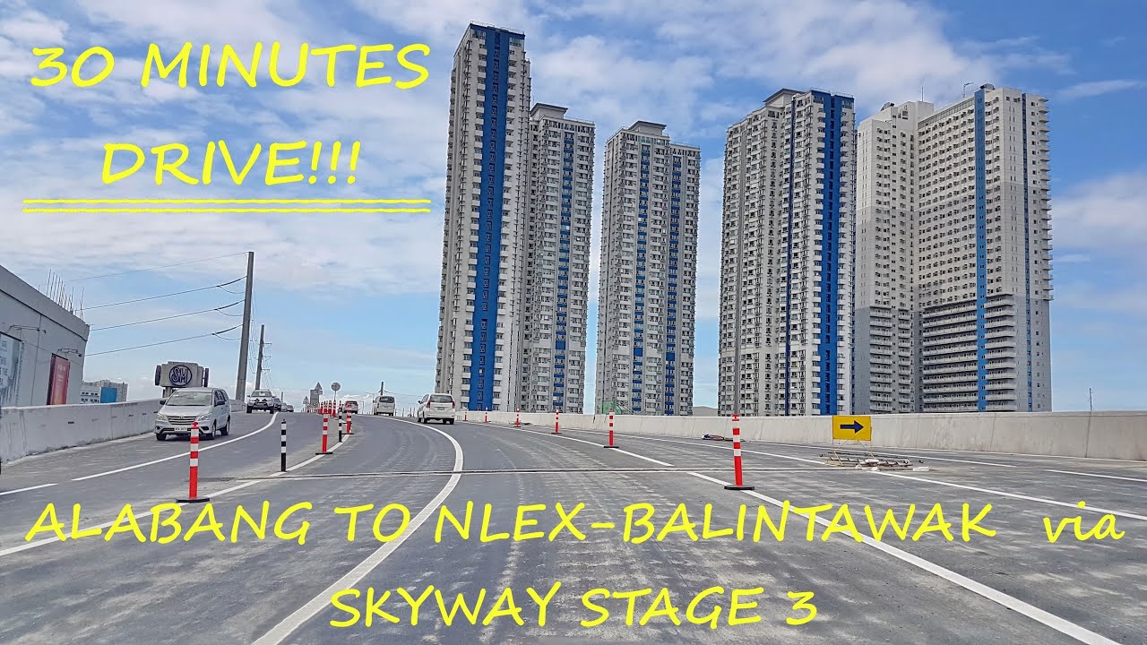 ALABANG TO NLEX BALINTAWAK | SLEX | SKYWAY 1 | SKYWAY STAGE 3 | JOYRIDE ...