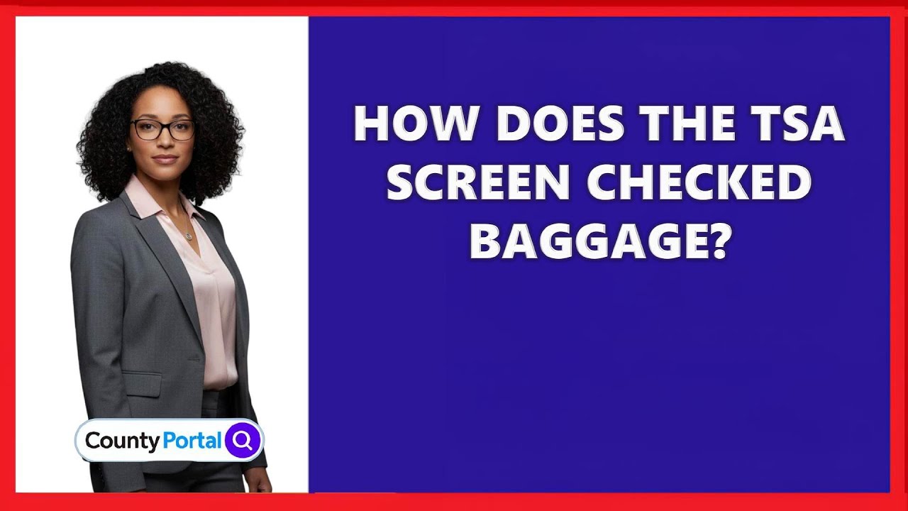 How Does The TSA Screen Checked Baggage? - YouTube