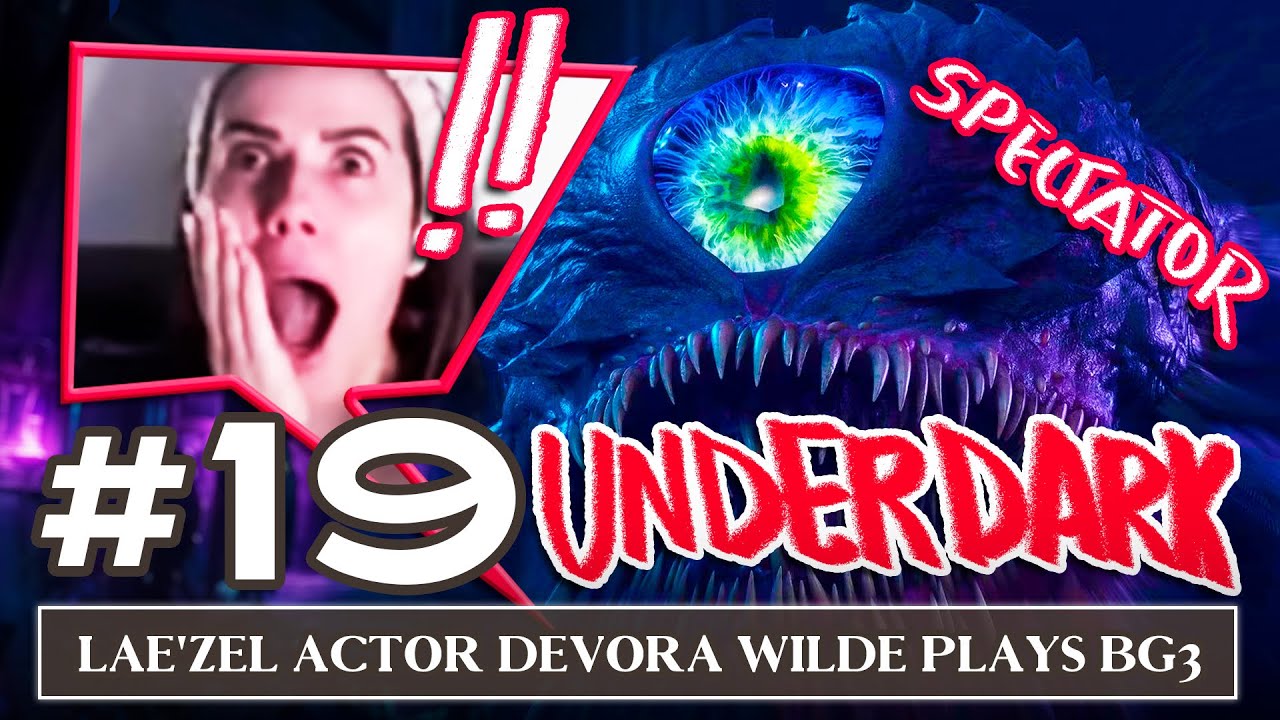 Lae'zel actor Devora Wilde plays Baldur's Gate 3 - Part 19 - YouTube