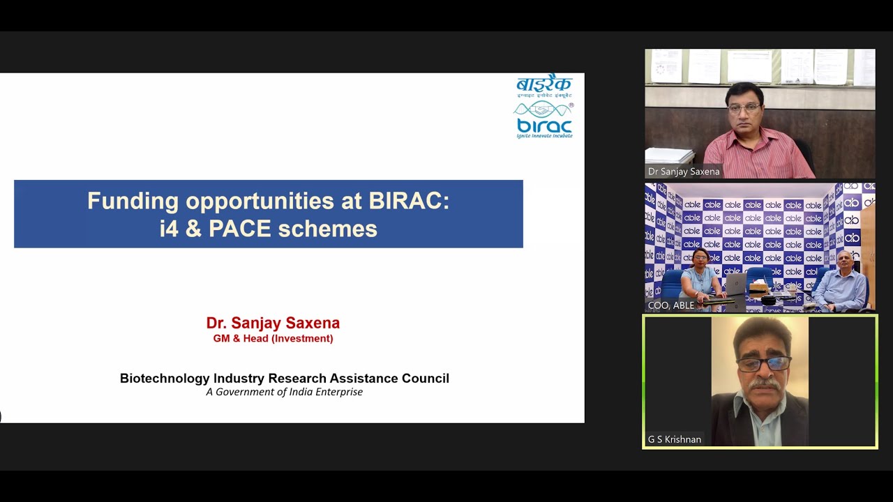 ABLE Webinar on "Funding opportunities at BIRAC : i4 & PACE schemes ...