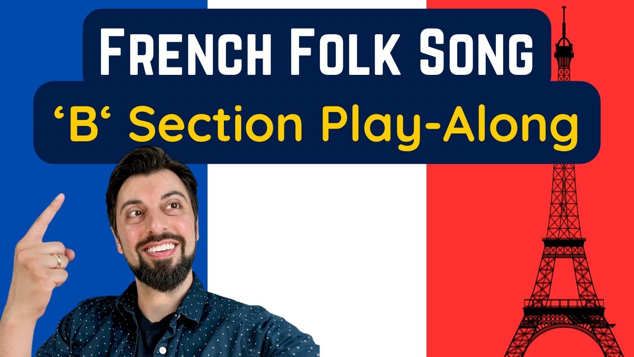 French Folk Song on Violin - 'B' Section Play-Along - YouTube