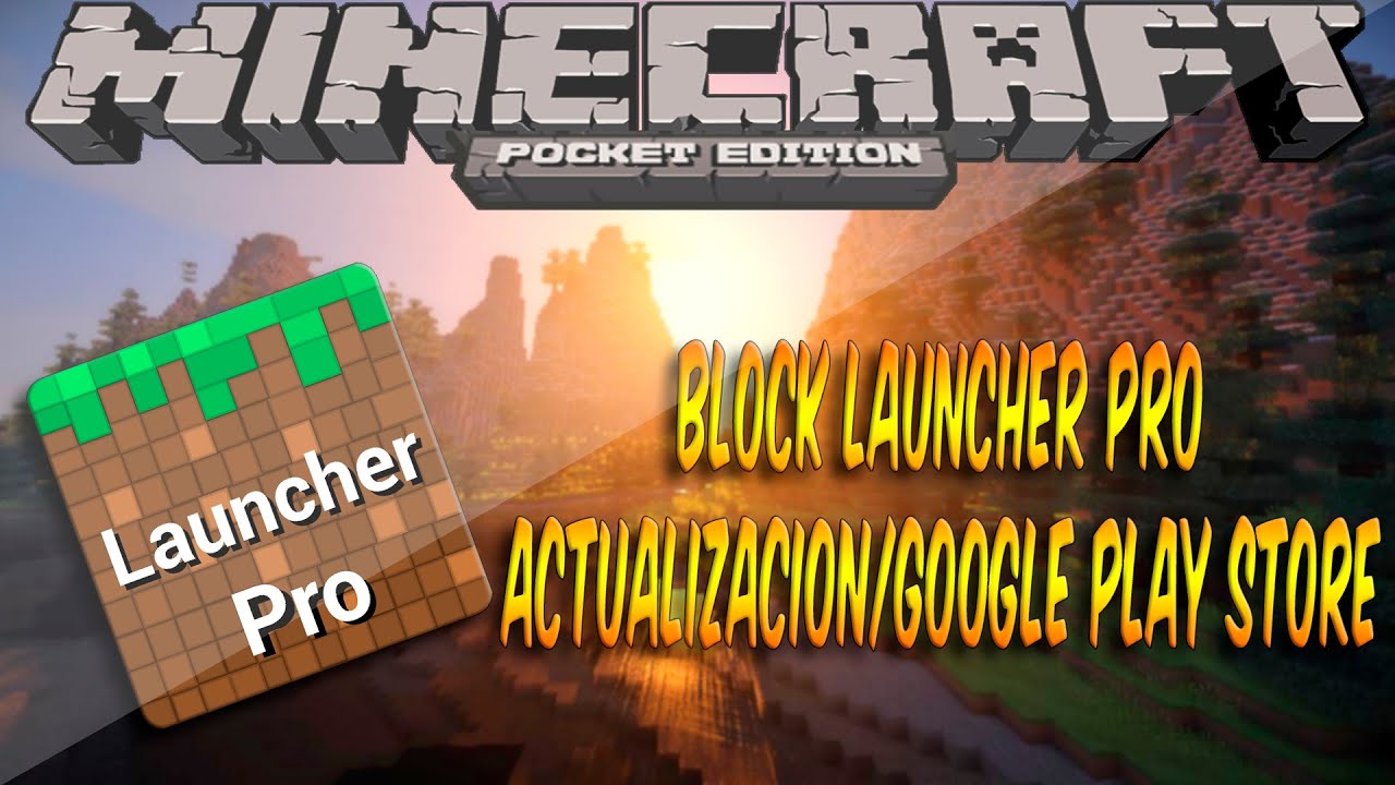 Block Launcher Pro "Actualizado" [ Minecraft (Pocket Edition) 0.13.0 ...