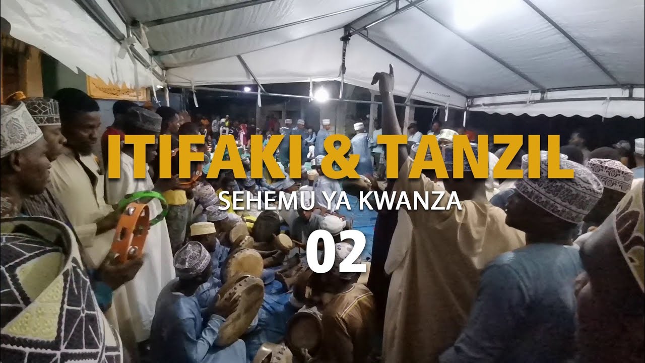 Itifaki na tanzil 2023 - YouTube