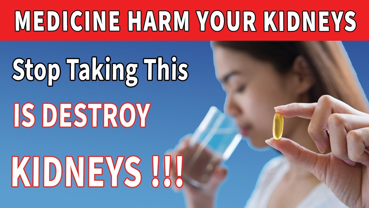 6 Common Medications That Are Slowly Destroying Your Kidneys - YouTube