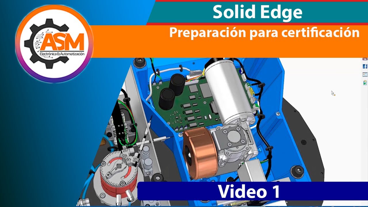 Solid Edge "Preparación para certificación nivel 1 " - YouTube