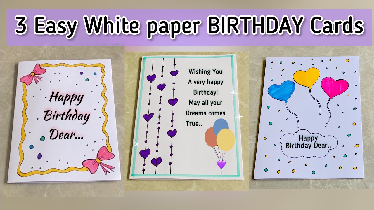 3 White Paper BIRTHDAY Cards without Glue Scissors Easy DIY 3 White Paper BIRTHDAY Cards without Glue Scissors Easy DIY