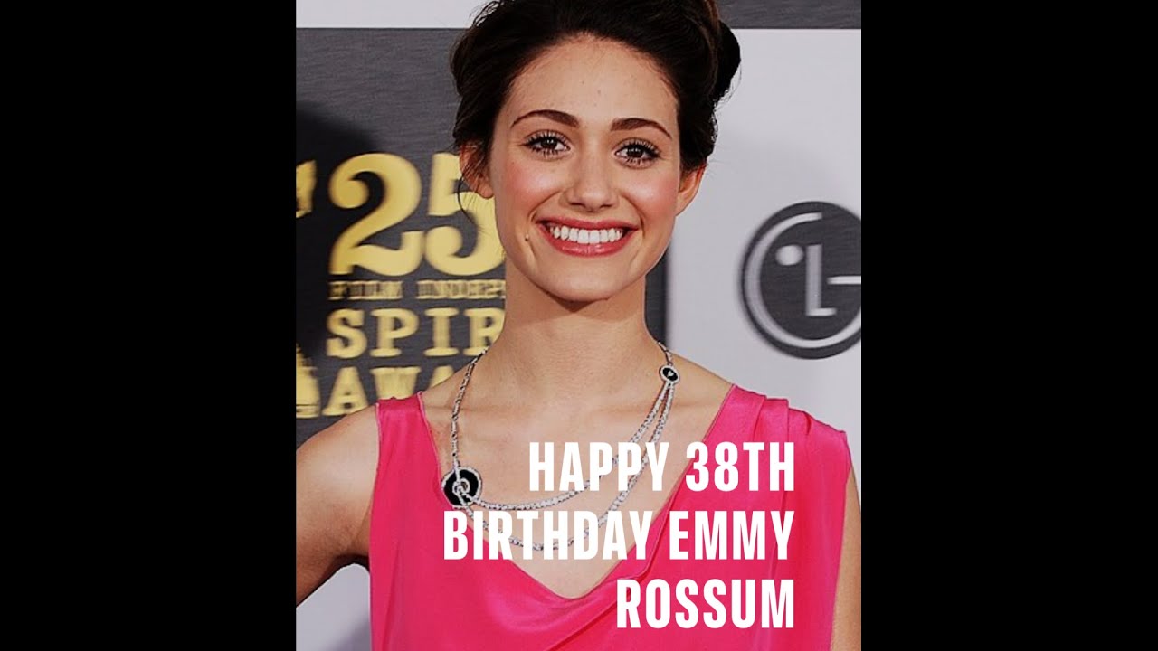 Happy 38th Birthday Emmy Rossum! - YouTube
