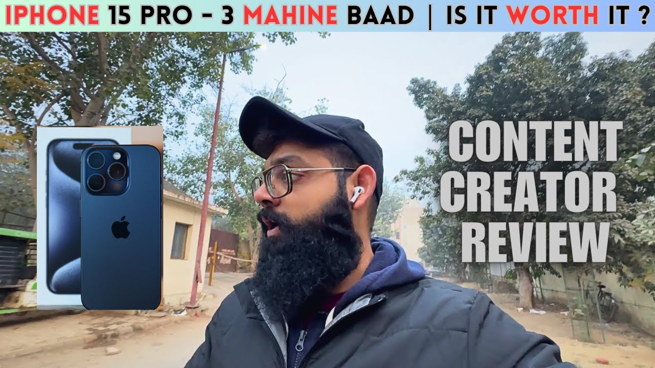 iPhone 15 Pro Review 📲 | 3 Months Usage as a Content Creator 🤳| Is it ...