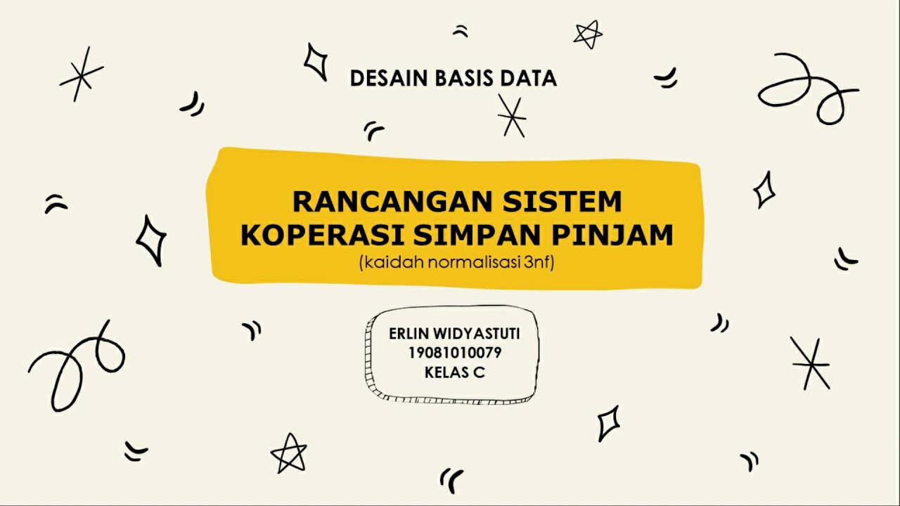 DESAIN BASIS DATA || KOPERASI SIMPAN PINJAM || ERLIN WIDYASTUTI ...