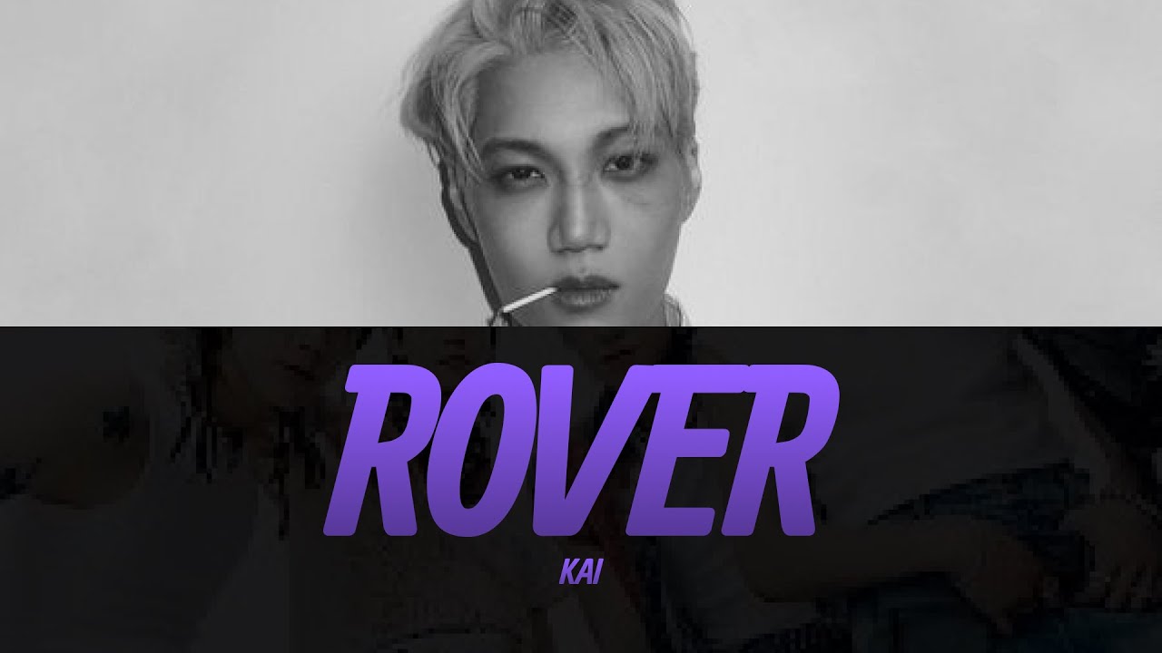 KAI 카이 'Rover' Lyrics Video | KPOPWorld Music - YouTube