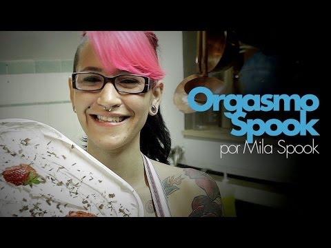 Mila Spook - PornStar - Receita: Orgasmo Spook #CozinheiroAmador