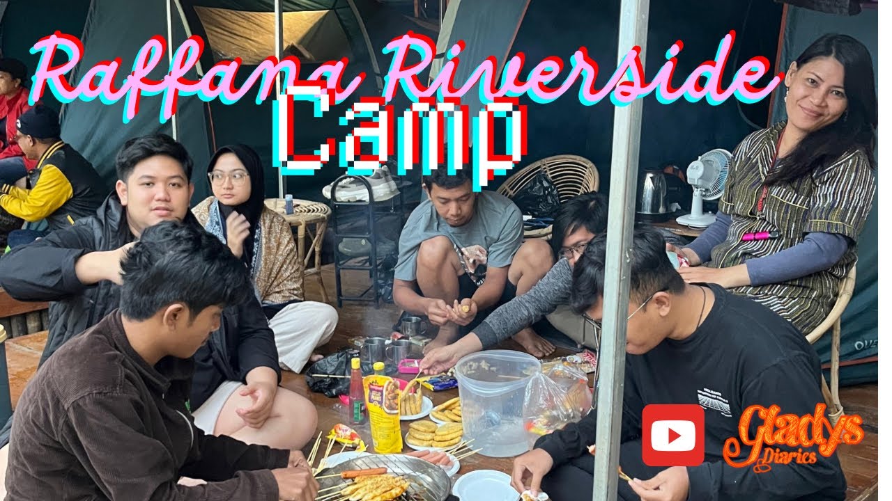 RAFFANA RIVERSIDE CAMP || CAMPING DI PINGGIR SITU CILEUNCA !! - YouTube