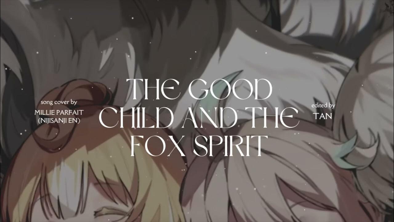 [3D AUDIO] イイコと妖狐 the good child and the fox spirit - millie parfait cover | reverb - YouTube