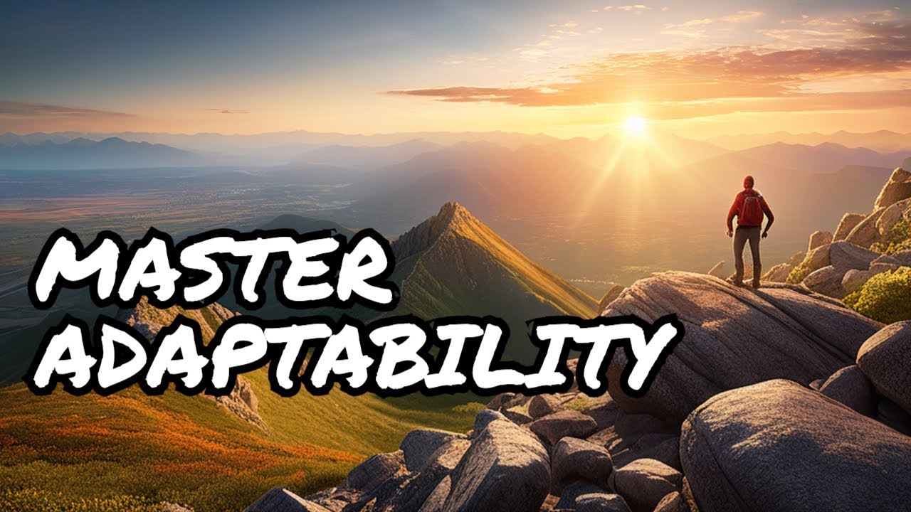 The Power of Adaptability | How to Thrive in a Changing World ...