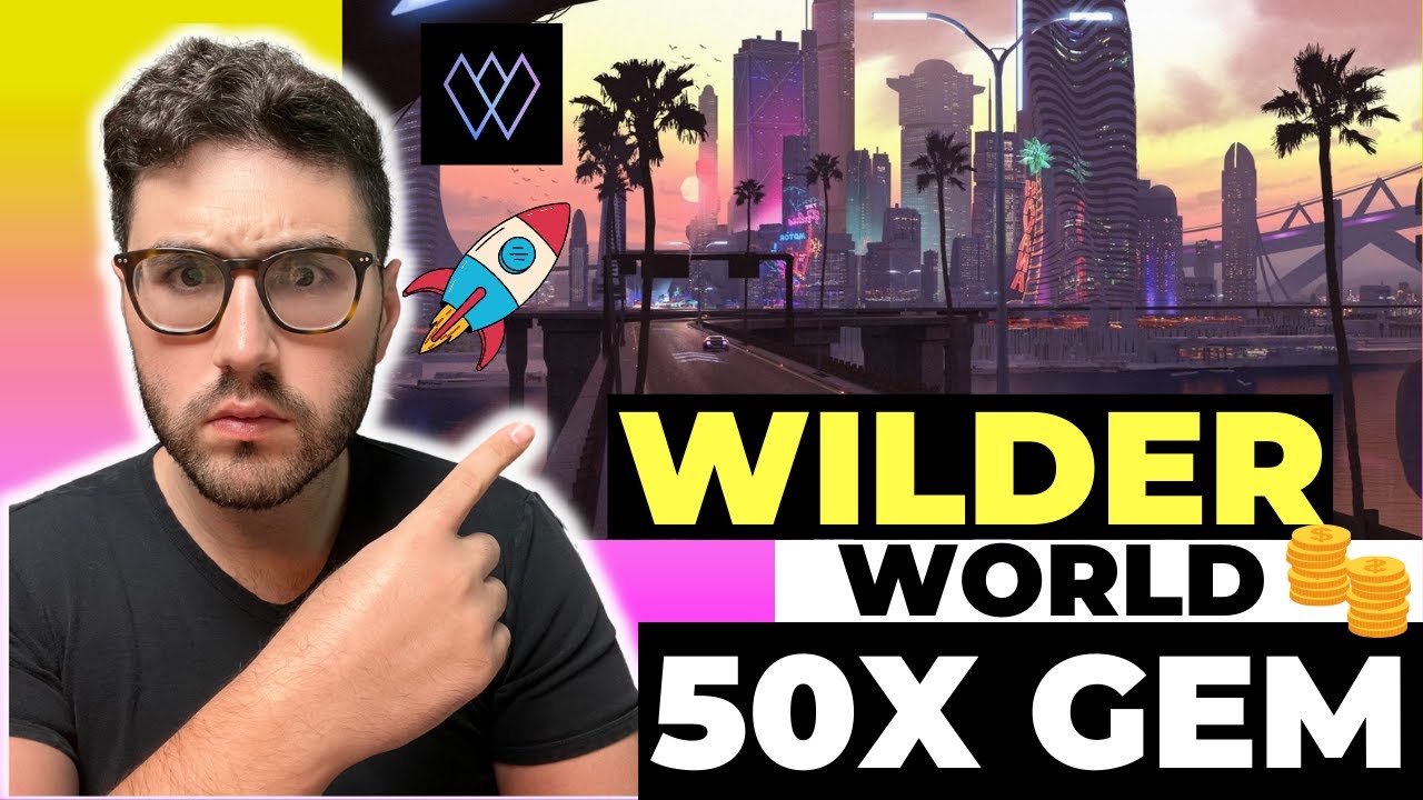 WILDER WORLD - 5D NFT METAVERSE GAME TO WATCH OUT FOR THE NEXT BULL RUN ...