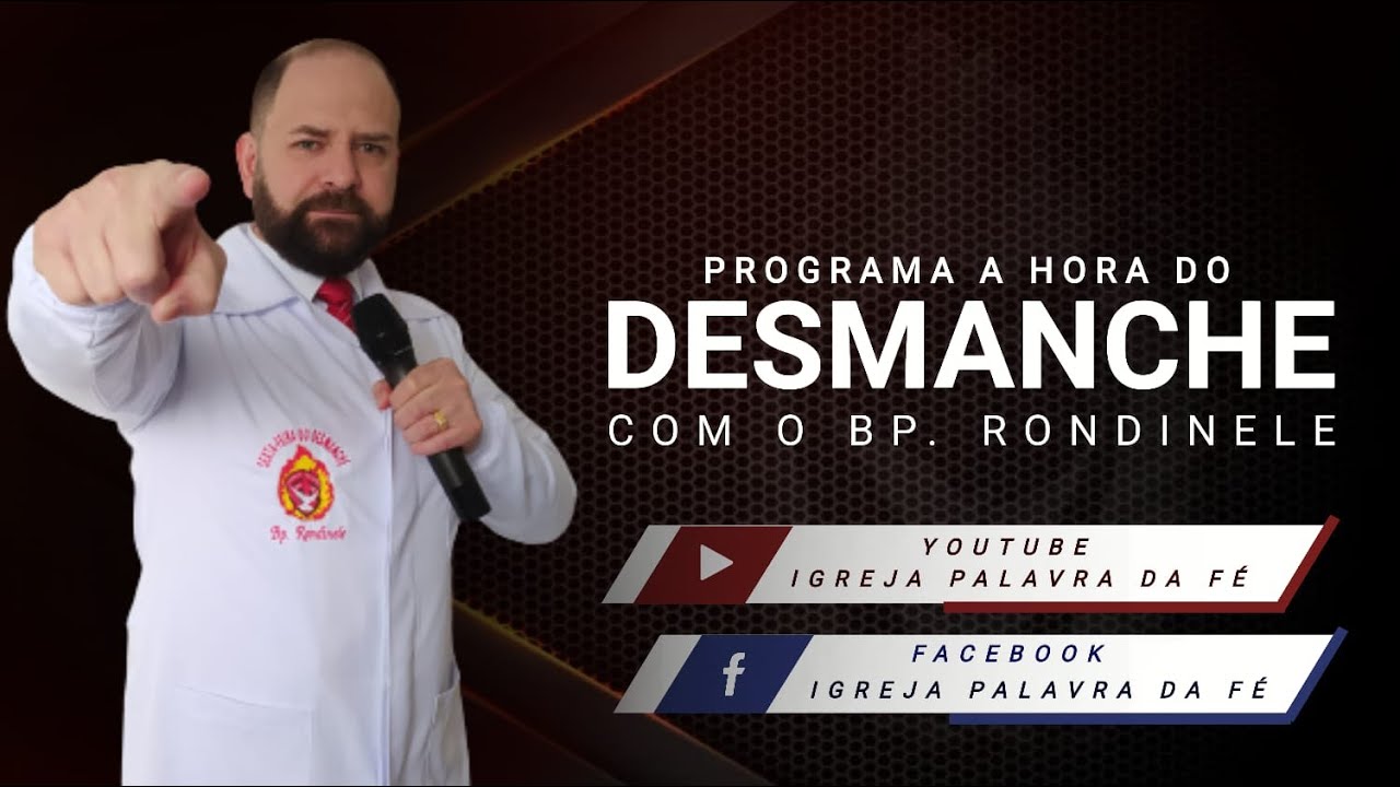 A Hora do Desmanche - YouTube