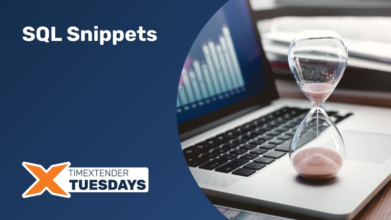 SQL Snippets - TimeXtender Tuesdays: Episode 19 - YouTube