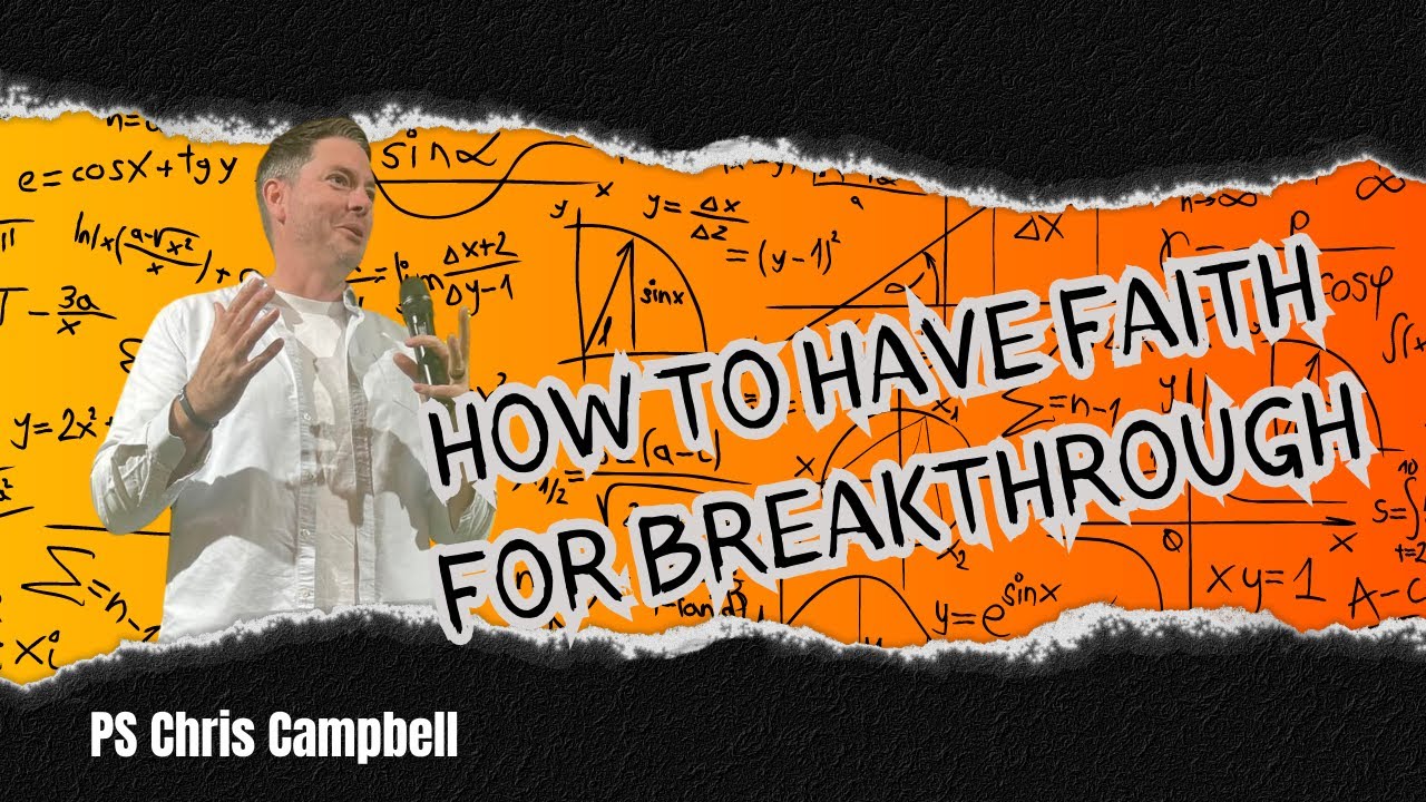 How To Have Faith For Breakthrough - YouTube