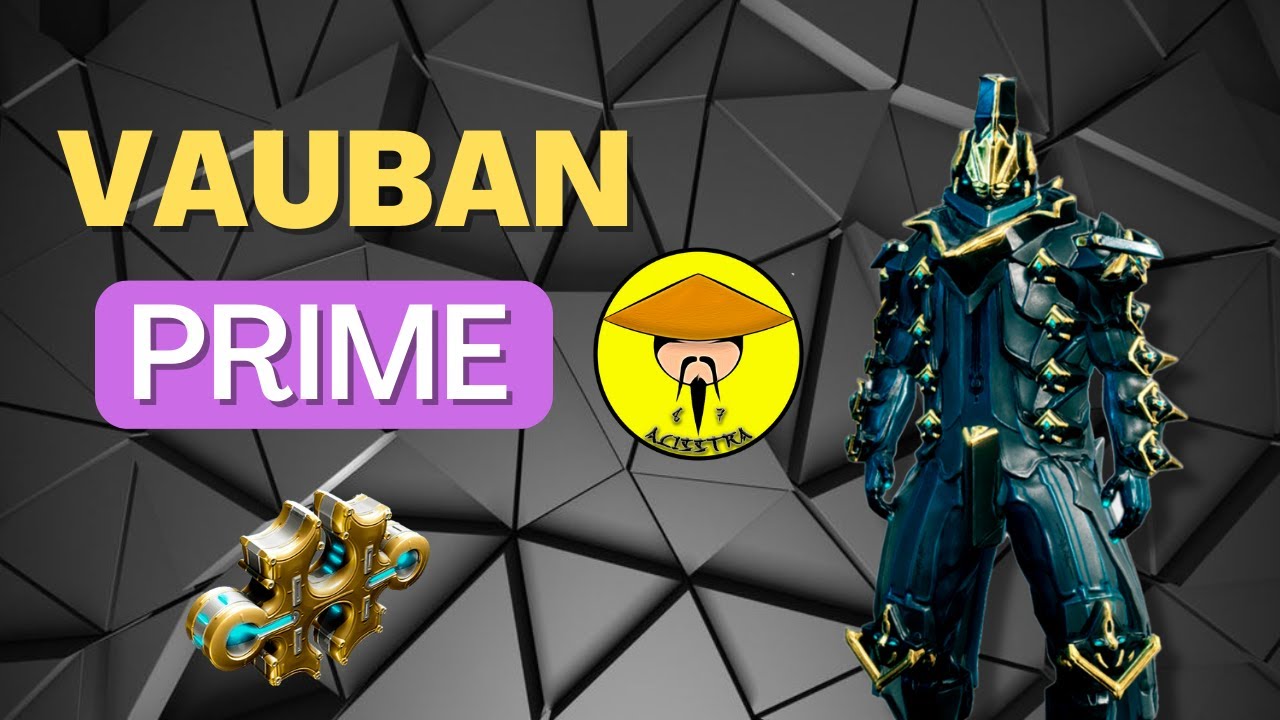 Vauban Prime Arconte Helmito | Warframe | 1 Formas | Nueva Build - YouTube