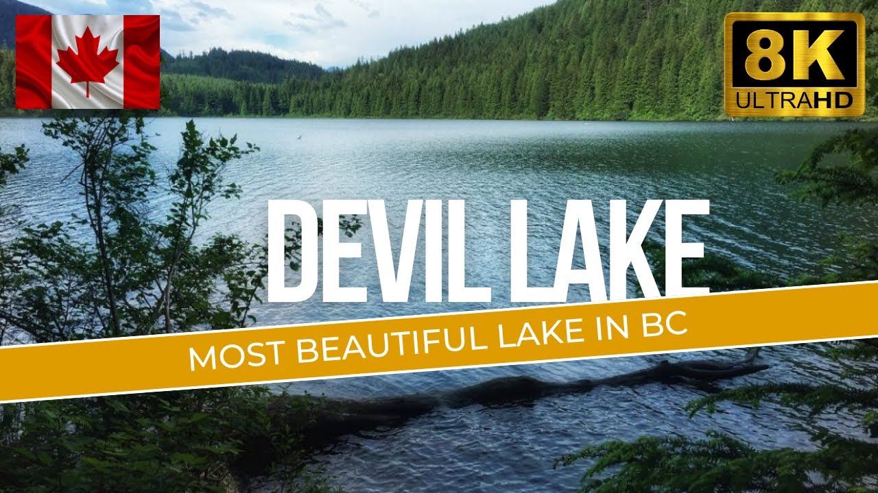 Stunning 4K Journey to Devil Lake in Mission, BC, Canada | Nature ...