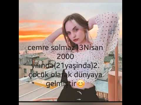 Cemre solmaz kimdir (sevgilisi,yaşi)