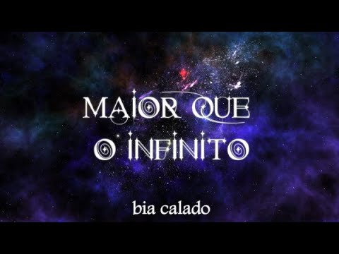 maior que o infinito (lyric video) - bia calado - YouTube