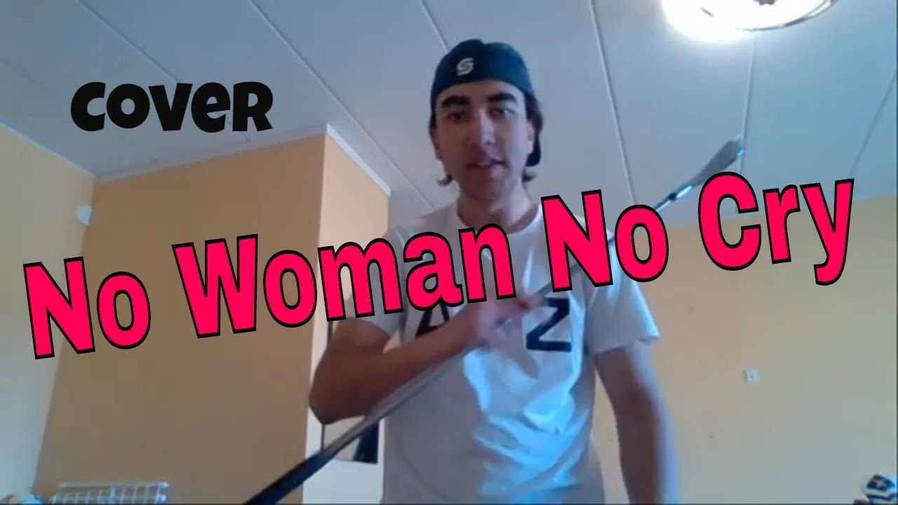 No Woman No Cry Cover - YouTube