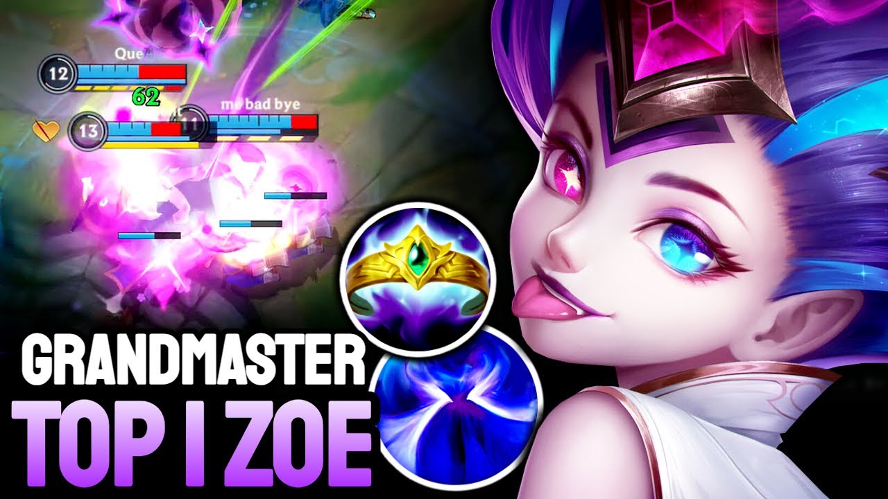 WILD RIFT ZOE - TOP 1 ZOE GAMEPLAY - GRANDMASTER RANKED - YouTube