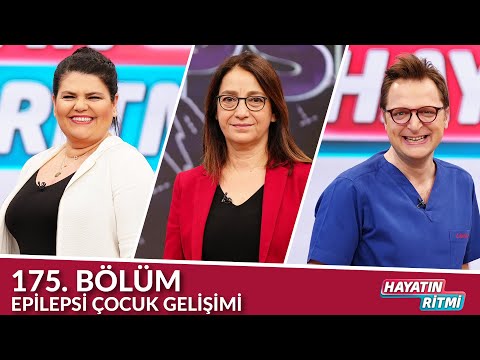 Hayatın Ritmi 175. Bölüm / Epilepsi Çocuk Gelişimi