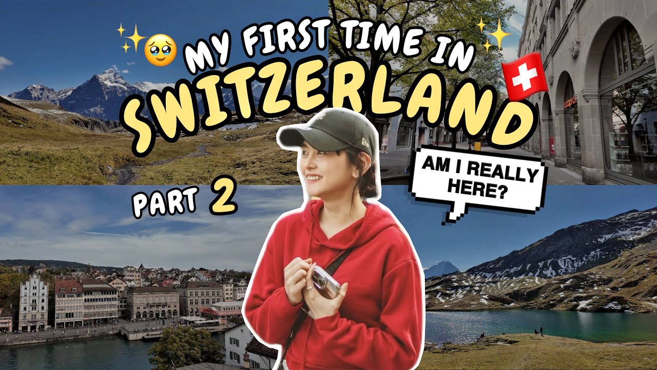 First Time in Switzerland 🇨🇭 | Grindelwald Hike, Zurich Tour & Best ...