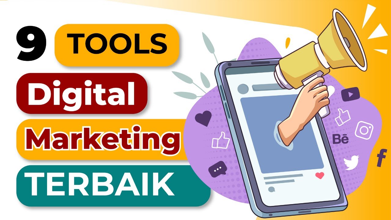 9 Tools Andalan dan Terbaik Untuk Digital Marketing - YouTube