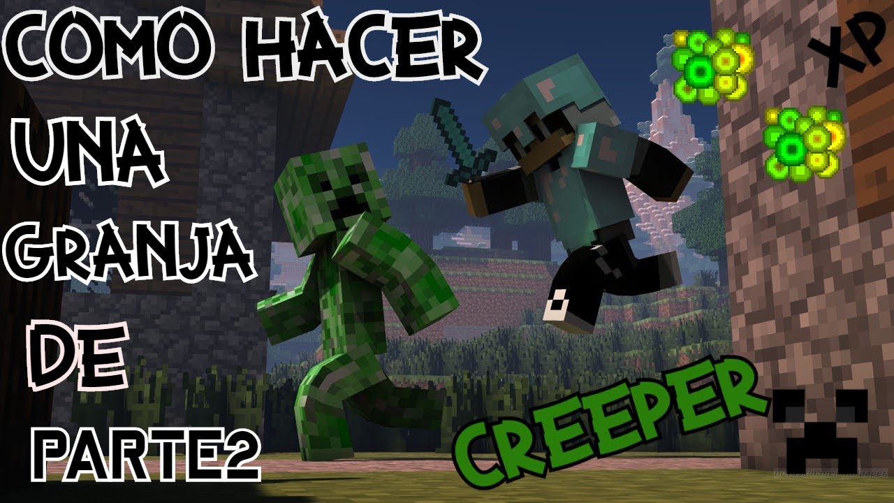 ¿COMO HACER UNA GRANJA DE CREEPER? - TUTORIAL - PARTE2 -(Mine_games21 ...