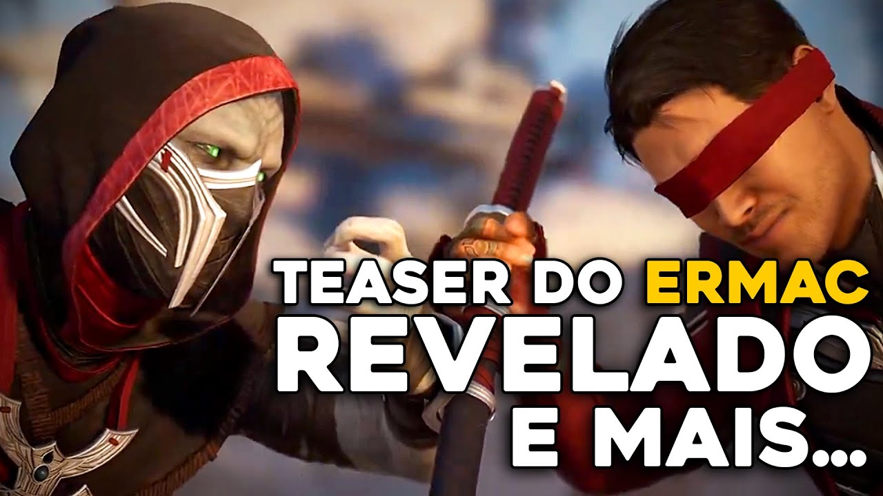 TEASER DO ERMAC É REVELADO: DATA DE GAMEPLAY E MAIS SURPRESAS - YouTube