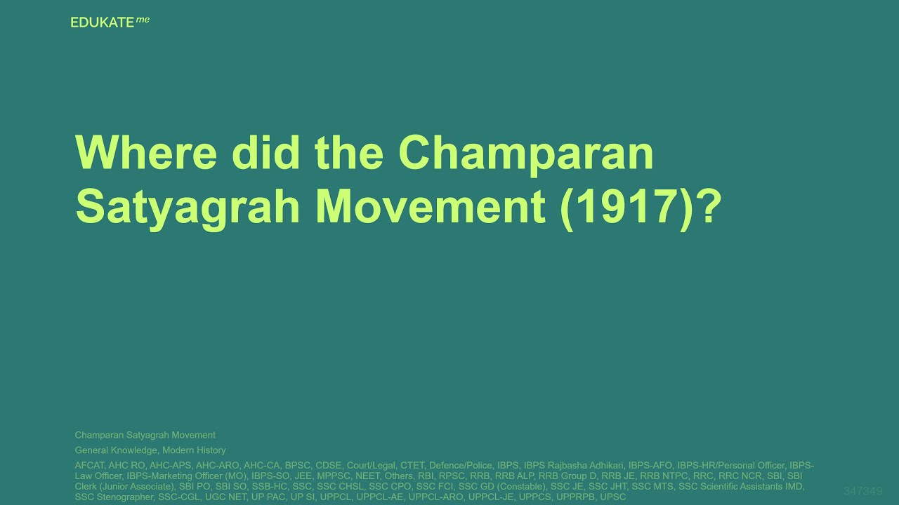Where did the Champaran Satyagrah Movement (1917)? - YouTube